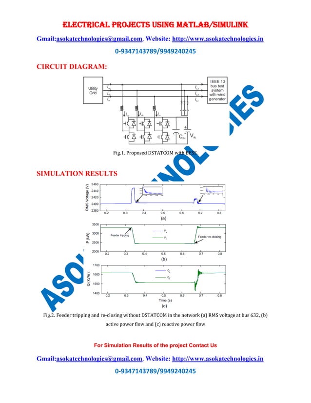 Power quality improvement in distribution network using DSTATCOM with battery energy storage ...