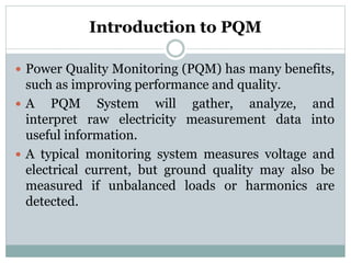Power quality monitoring (PQM) | PPTX