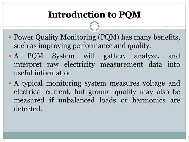 Power quality monitoring (PQM) | PPTX | Power and Energy Industry | Industries