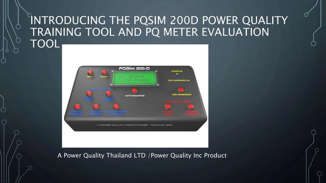 Power Quality training tool and PQ meter test tool | PPT