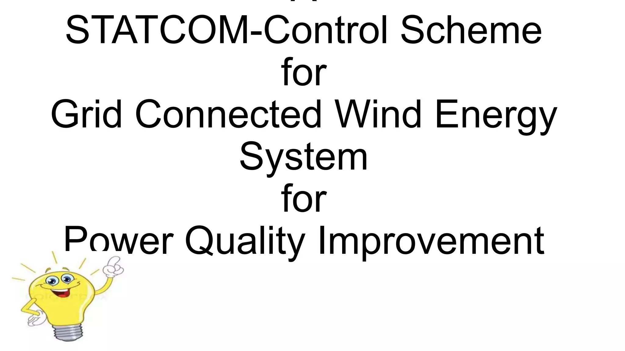 Power quality using statcom | PPTX
