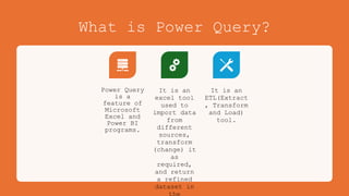 Power Query Introduction for basic users | PPTX
