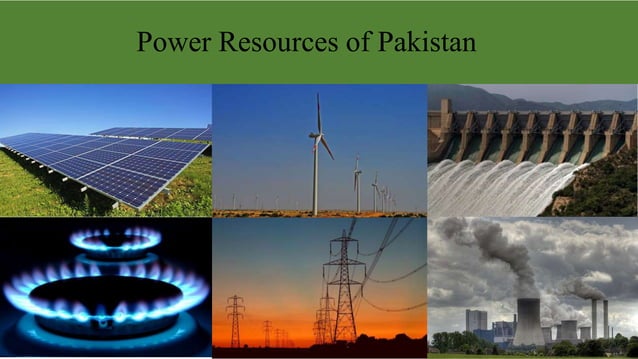 Power resources of pakistan | PPTX | Power and Energy Industry | Industries