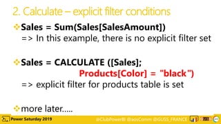 Power Saturday 2019 C4 - CALCULATE the Swiss Army Knife in DAX | PPT