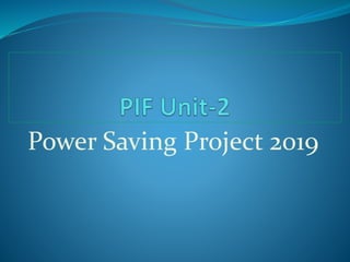 Power Saving ppt PIF u 2.pptx