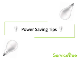 Power Saving Tips | PPT