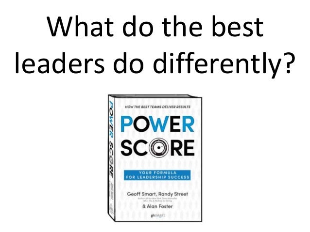 Power Score: Your formula for leadership success