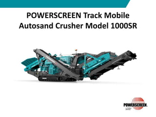 Powerscreen- 1000SR Autosand.pptx