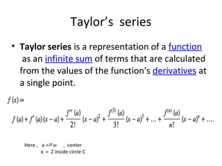 Power series convergence ,taylor & laurent's theorem | PPT