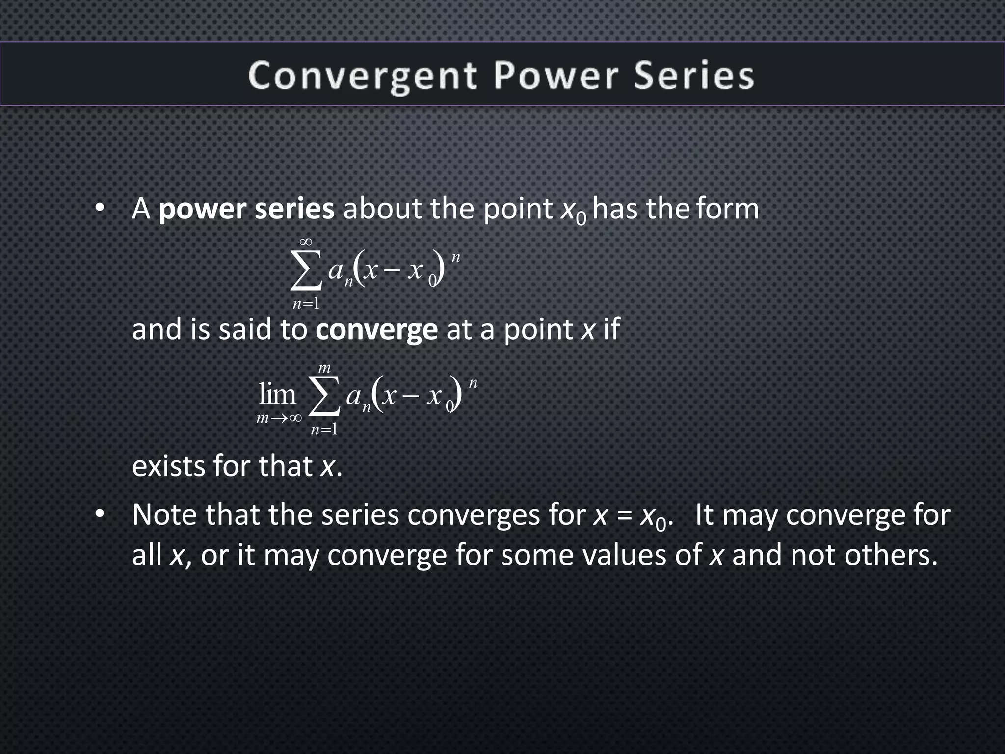 Power series and radius of convergence | PPTX