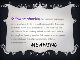 Power sharing class 10 | PPTX