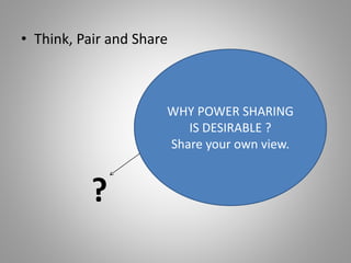 Class:10 Political Science,Power sharing | PPTX