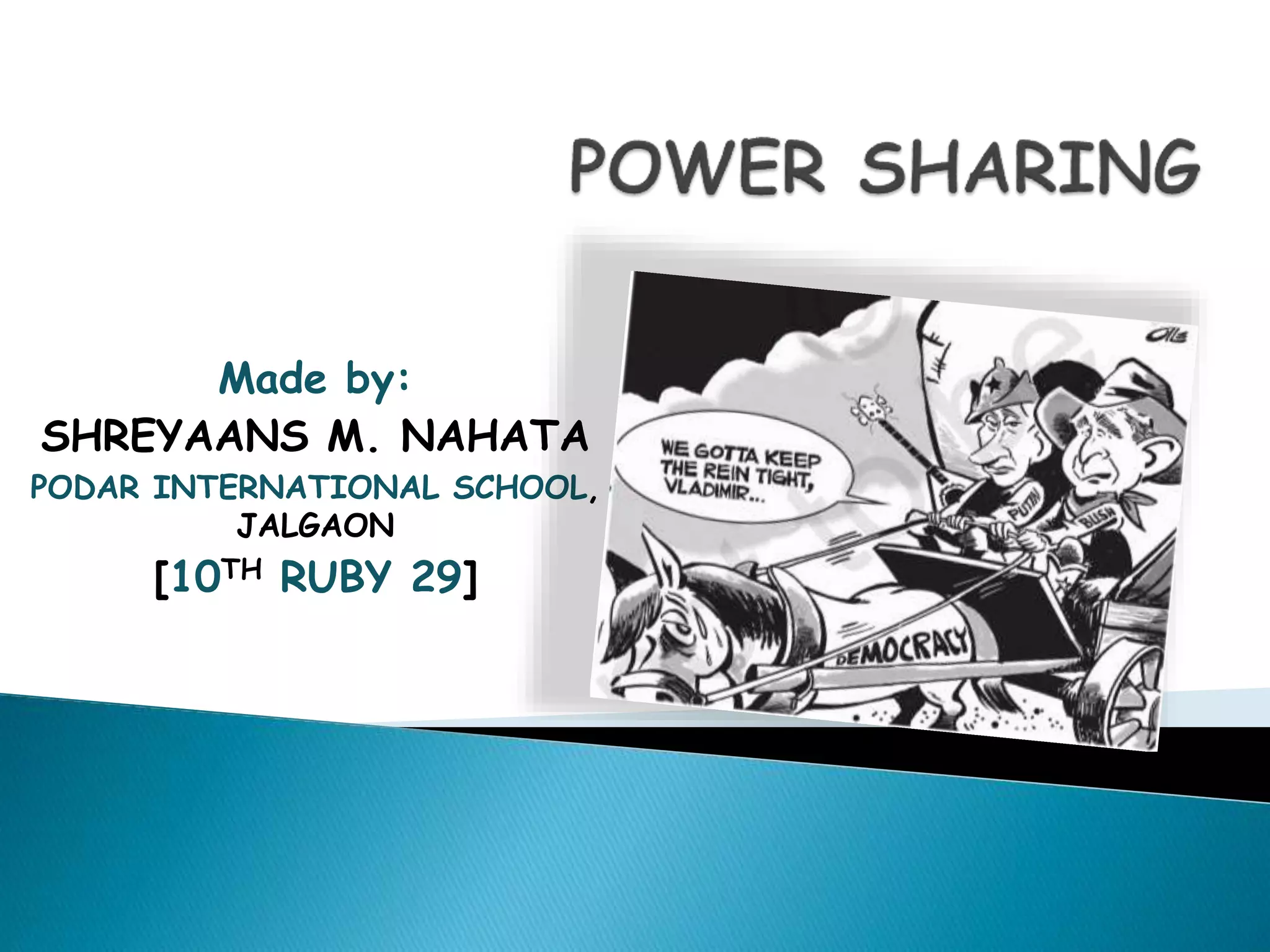 Power Sharing Class 10 Complete With Case Study | PPT