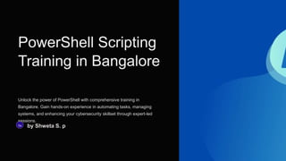 PowerShell-Scripting-Training-in-Bangalore | PPT