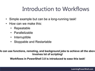 PowerShell 3.0 workflows | PPTX | Web Development | Internet