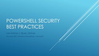 Microsoft Powershell Security Best Practices | PPT