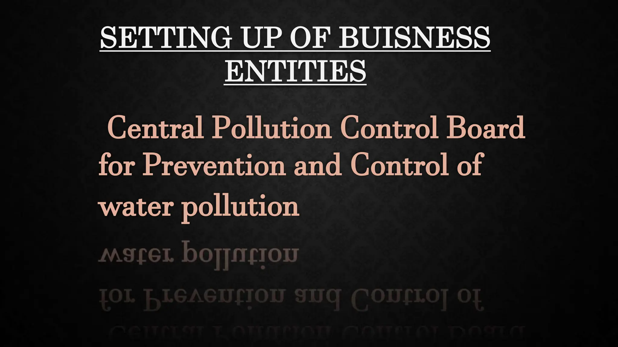 Powers of CPCB for Prevention and Control of Water Pollution | PPTX