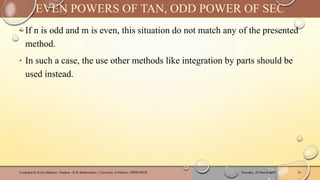Integrals involving powers of tan and trig substitution.pptx