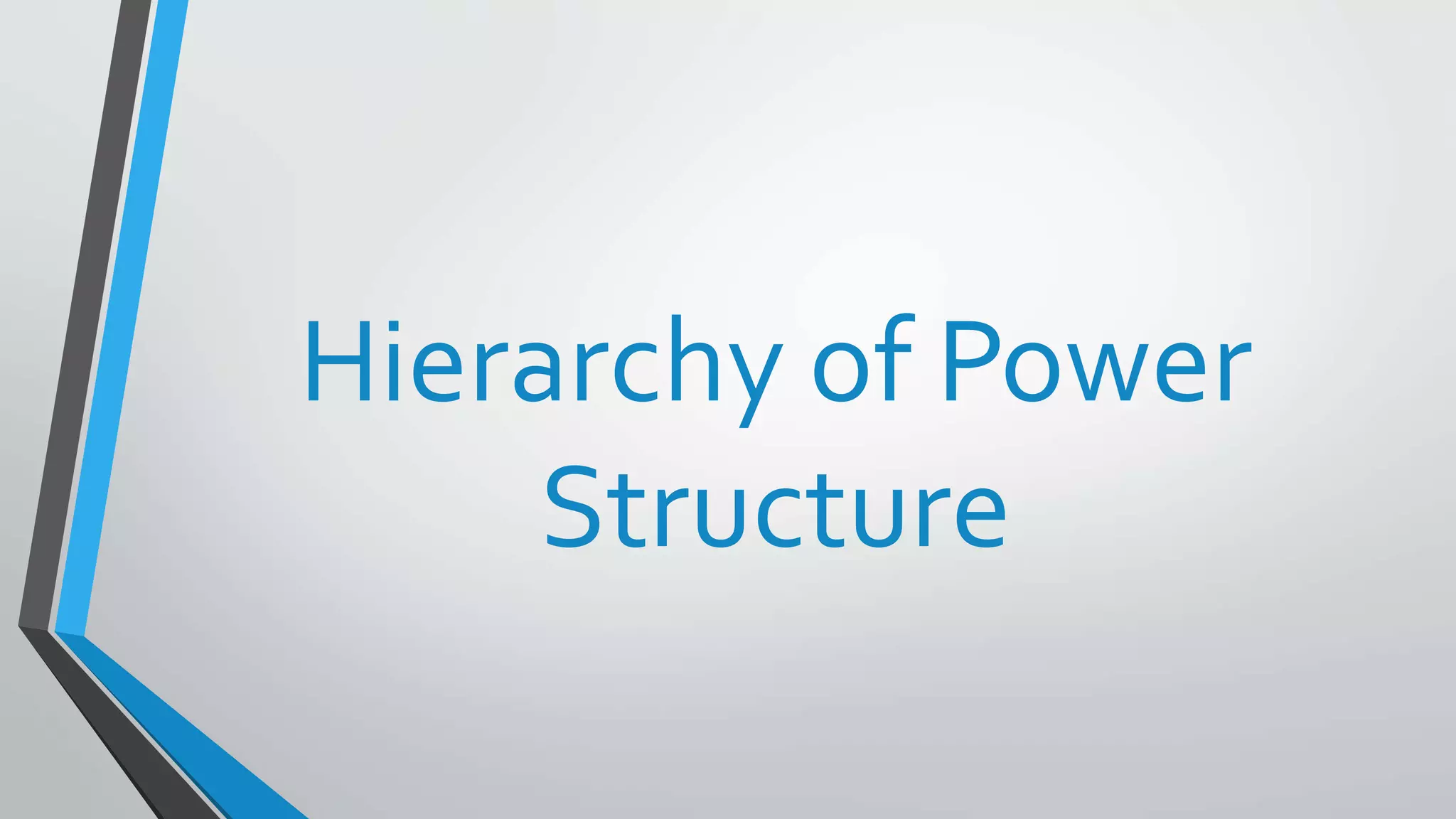 Power structure | PPT