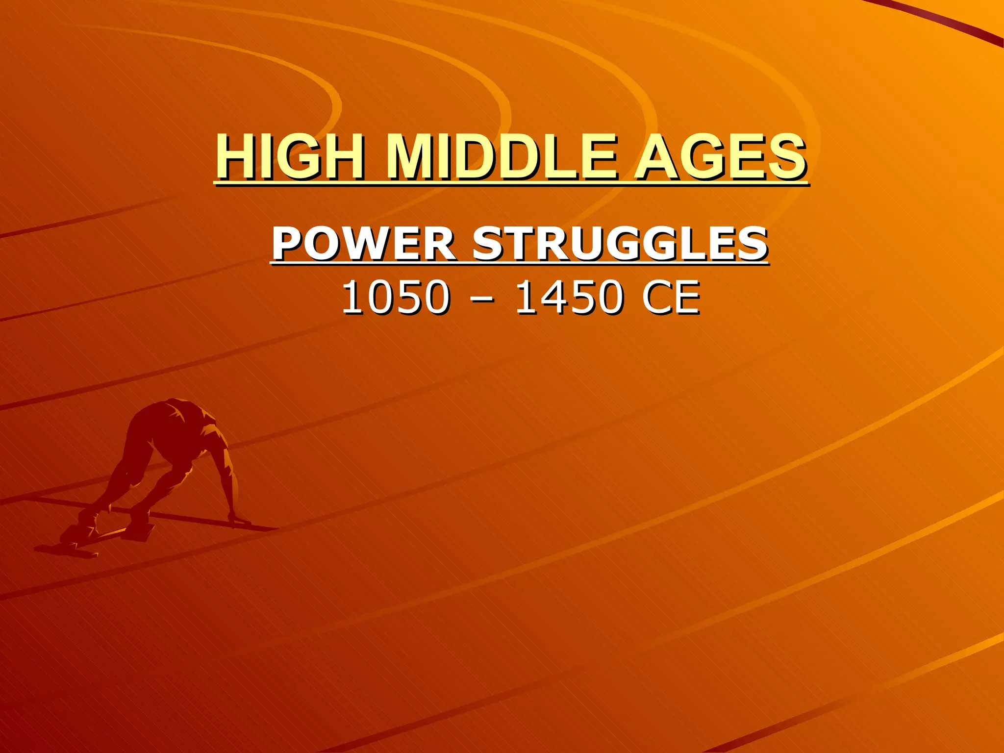 Power Struggles in Medieval Europe | PPT