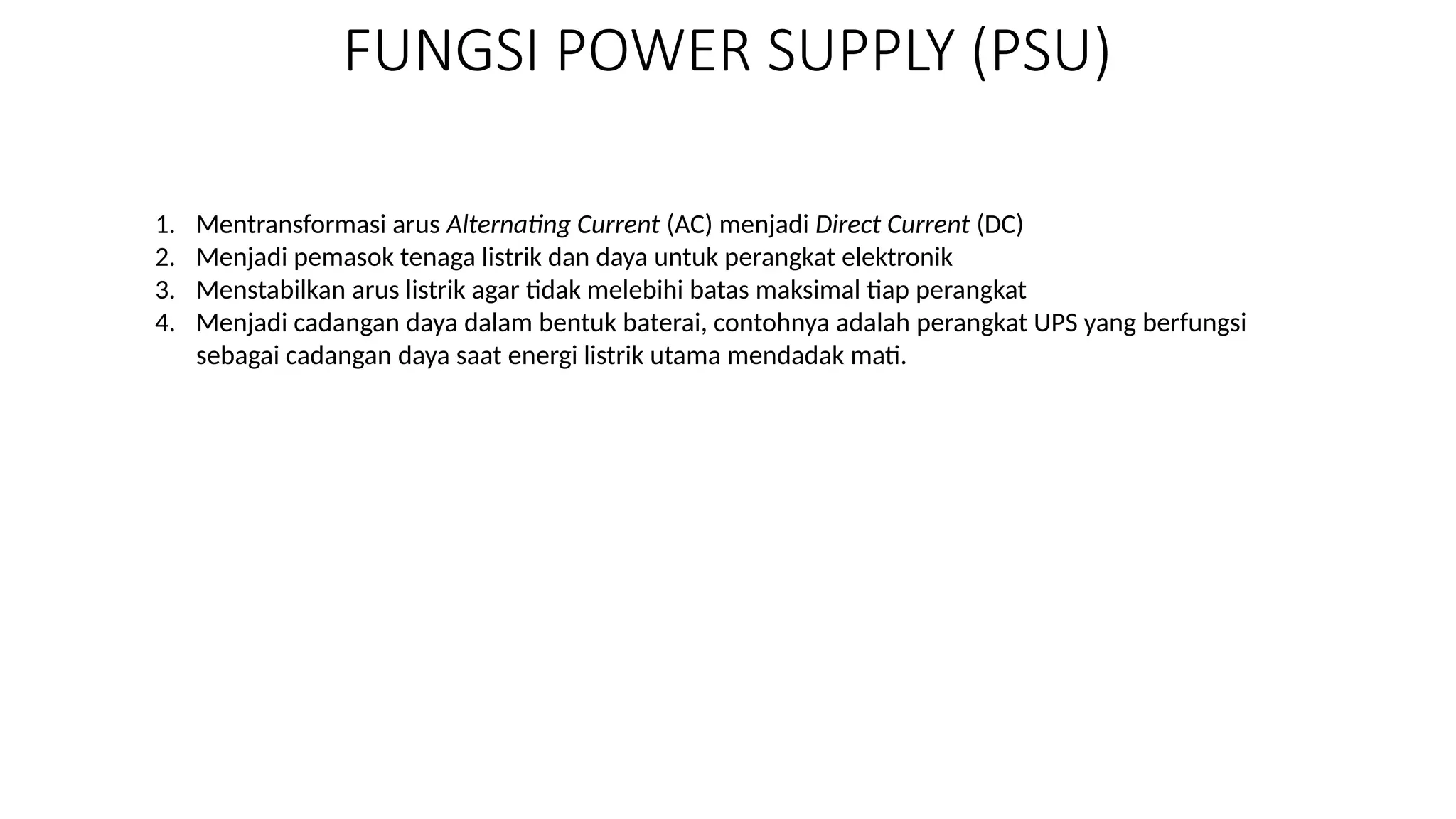 Pengertian, fungsi dan jenis jenis POWER SUPPLY.pptx
