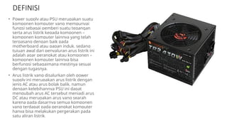 Pengertian, fungsi dan jenis jenis POWER SUPPLY.pptx