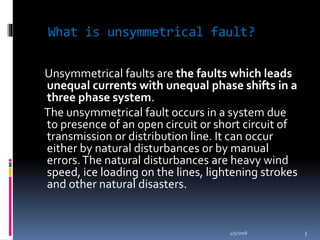 Unsymmetrical fault analysis | PPTX