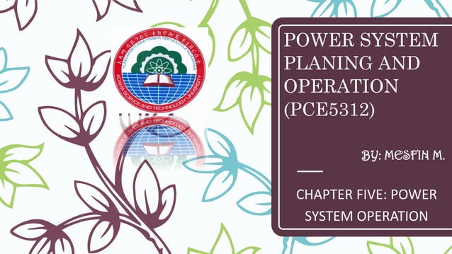 Power system planing and operation (pce5312) chapter five | PPT