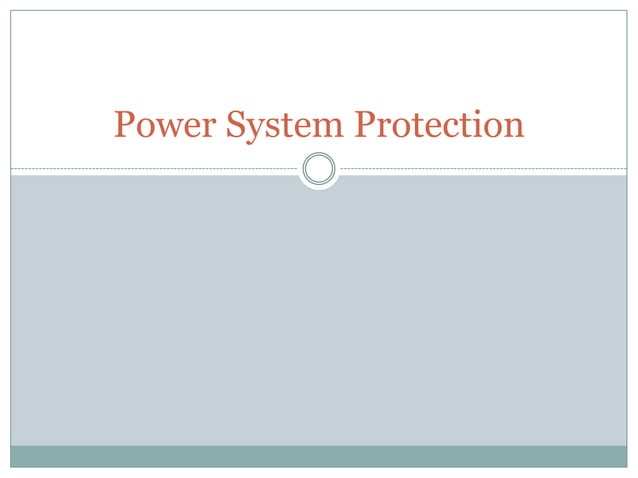 Power system protection | PPTX