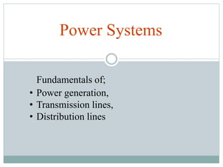 Power systems İntroduction | PPTX