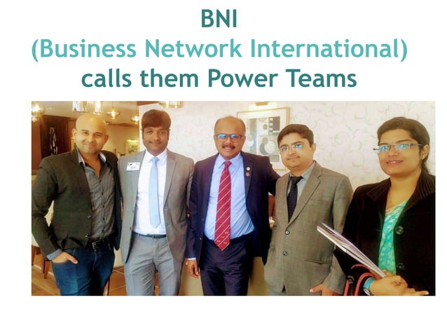 Power teams in BNI | PPTX | Real Estate