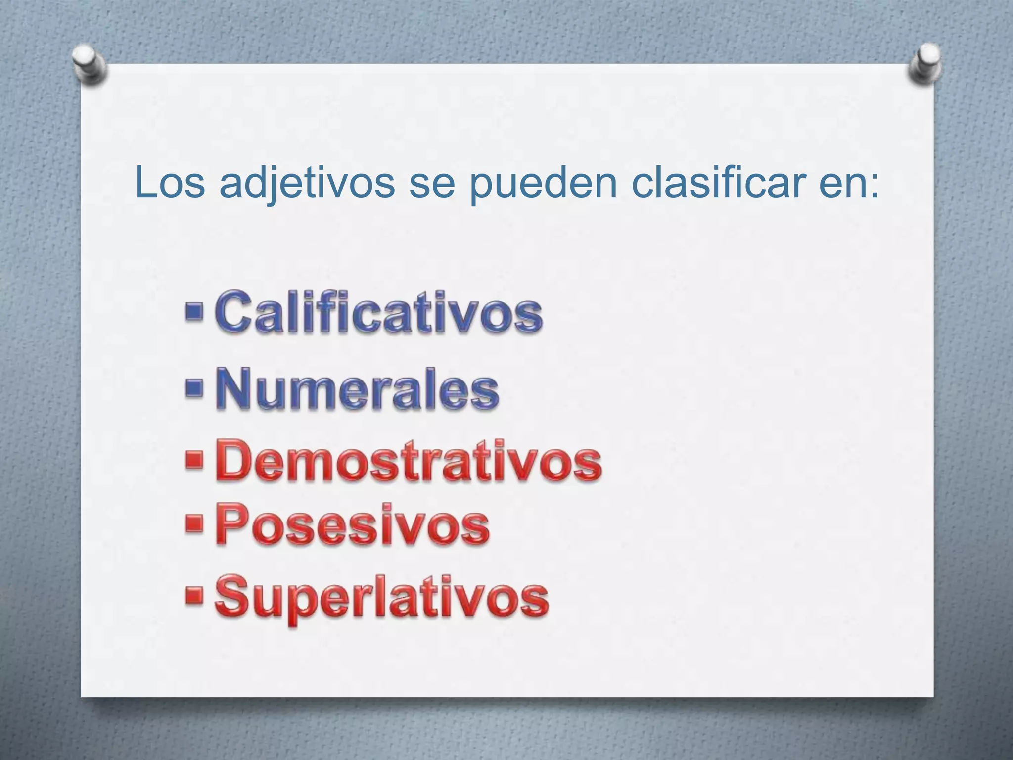 Adjetivos demostrativos, posesivos y superlativos | PPTX
