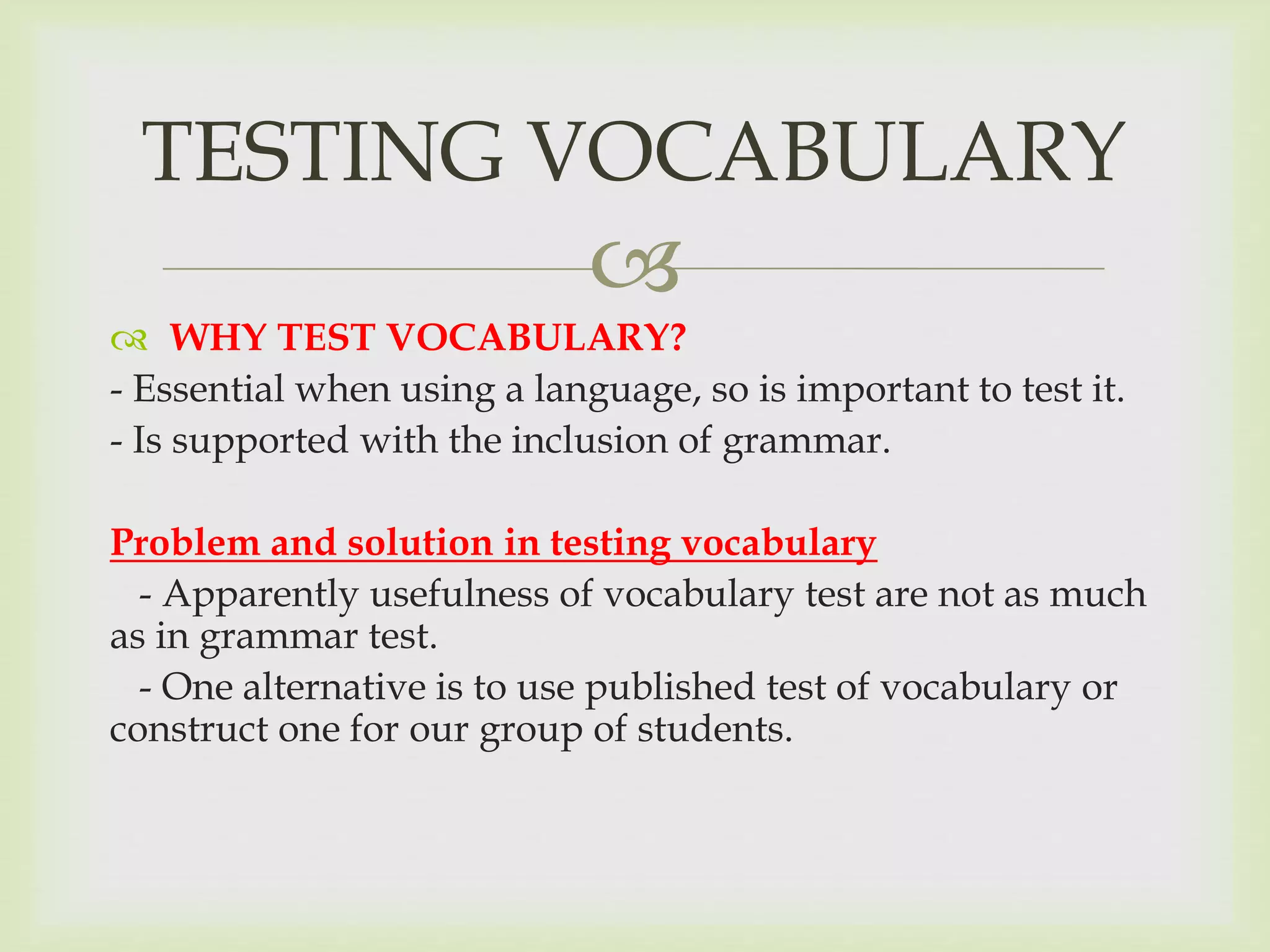 Testing grammar and vocabulary | PPTX