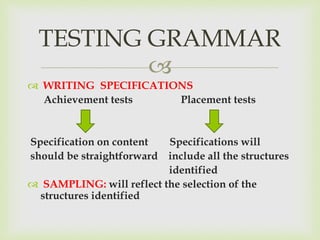 Testing grammar and vocabulary | PPTX