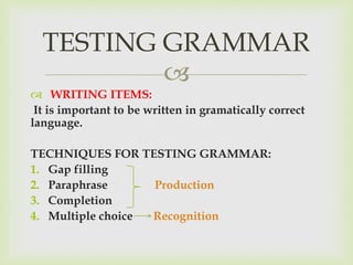 Testing grammar and vocabulary | PPTX