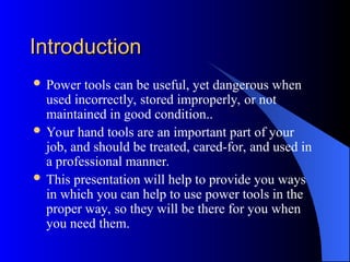 the important safety of power tools 2025.ppt