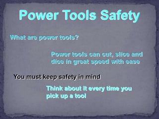 Power tools safety | PPTX