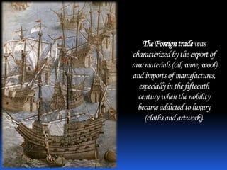 Maritime Trade Routes between A Coruña and Flanders | PPT