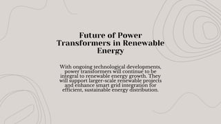 Power Transformers in Renewable Energy Integration | PPT