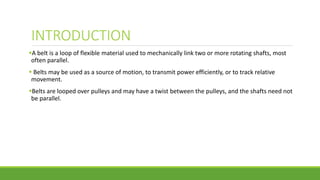 Power transmission through belts ppt | PPTX