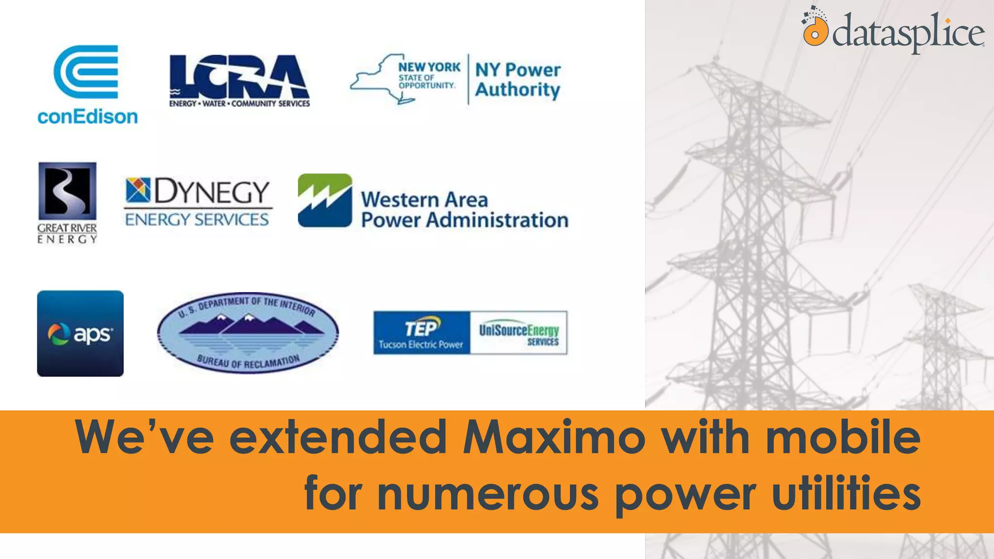 DataSplice Mobile for Maximo Power Utilities | PPTX