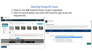 PowerAI vision execution steps | PPTX | Computing | Technology & Computing