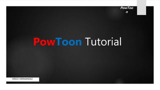 Powtoon Tutorial | PPTX