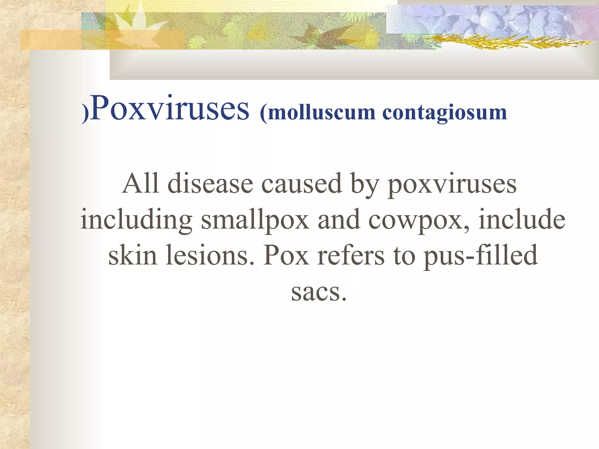 Poxviruses | PPT