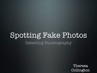 Fauxtoshop: Spotting fake photos | ZIP