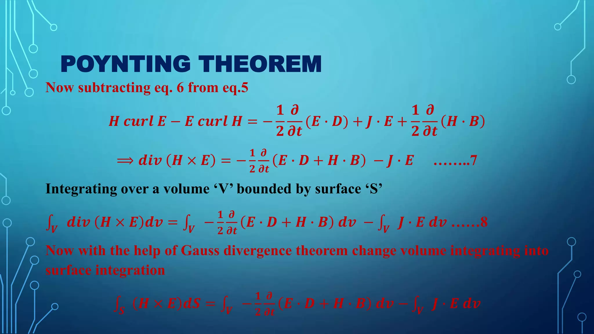 Poynting theorem & Poynting vector | PPTX