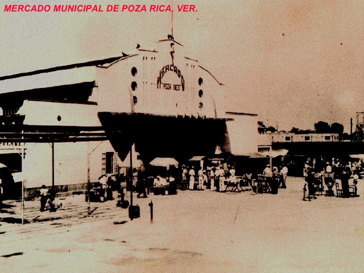 Poza Rica Fotos Antiguas