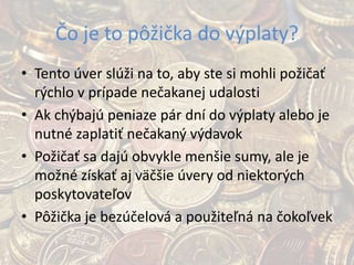 Pôžička pred výplatou - 123 Pôžičky | PPTX