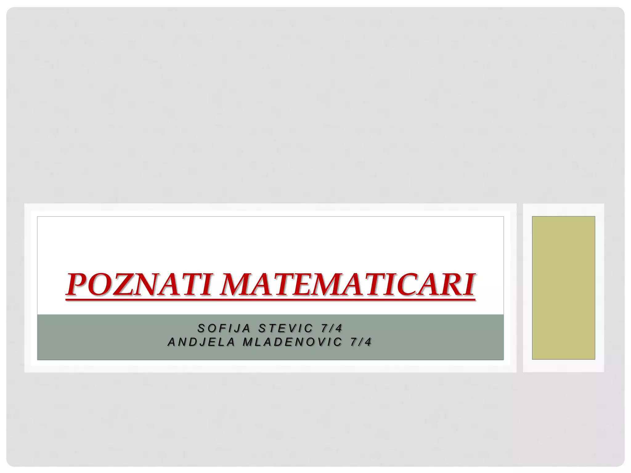 Poznati matematicari2 | PPT