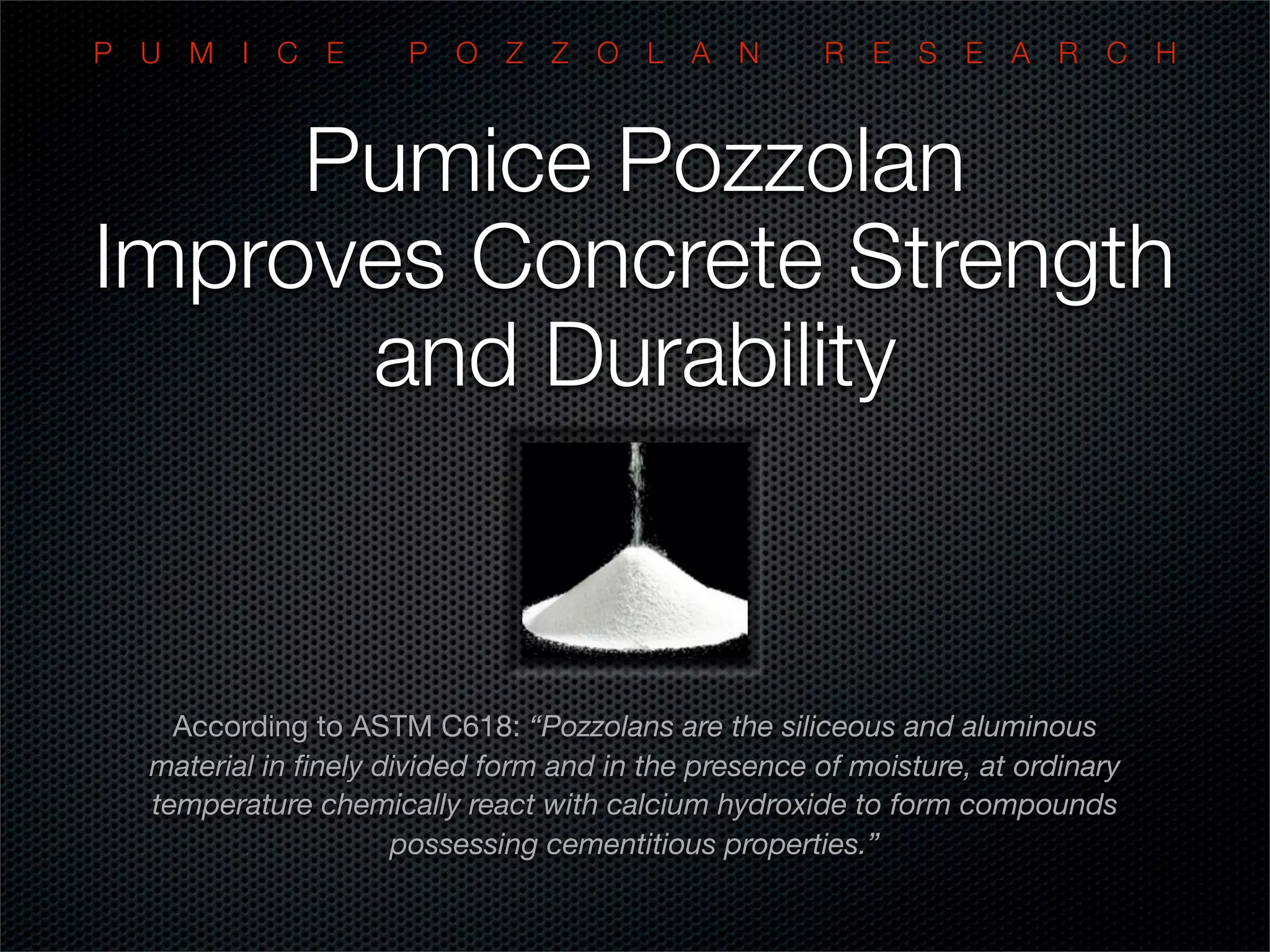 Research Summary: How Pumice Pozzolan Improves Concrete Strength and ...